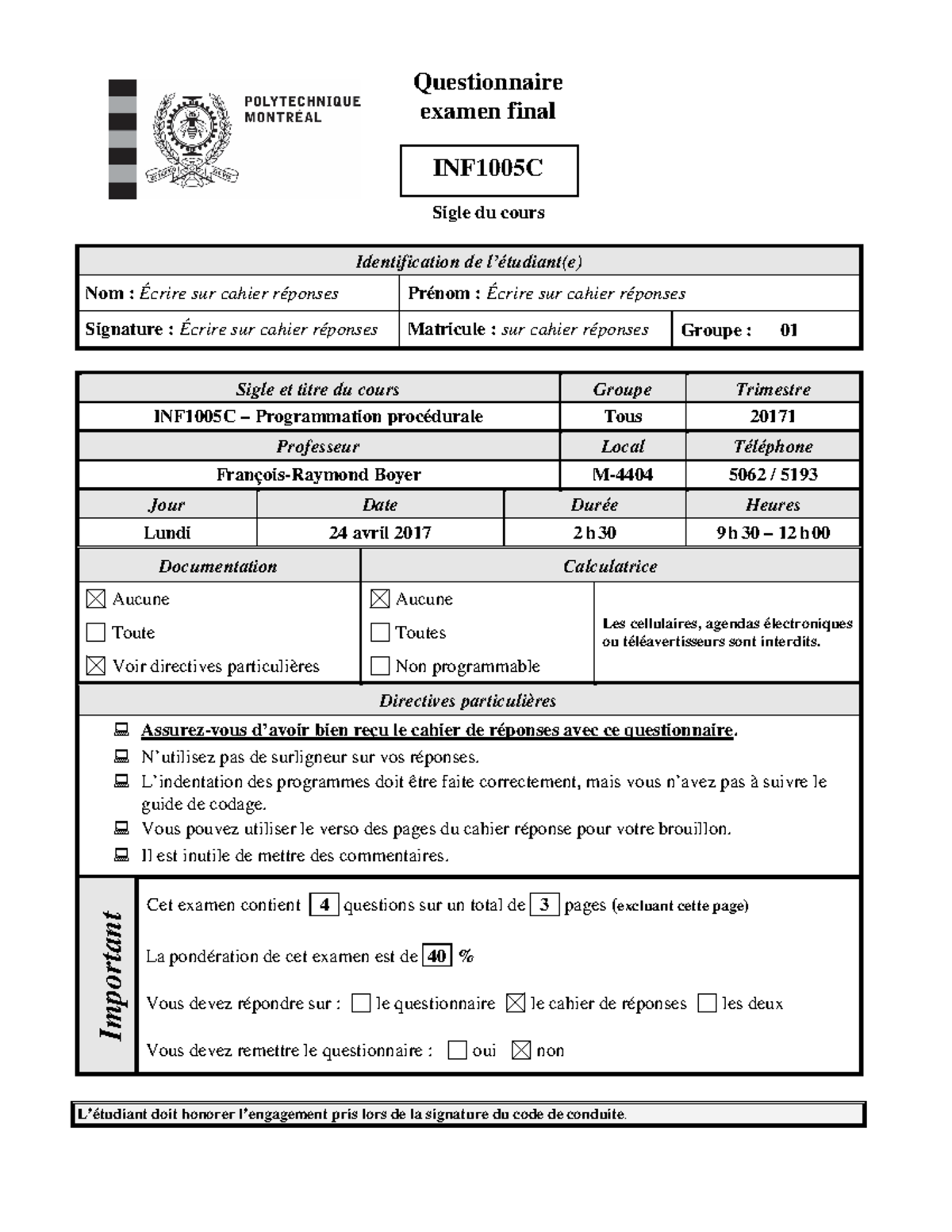 H17Final - exercice - Questionnaire examen final INF1005C Sigle du cours Identification de - Studocu