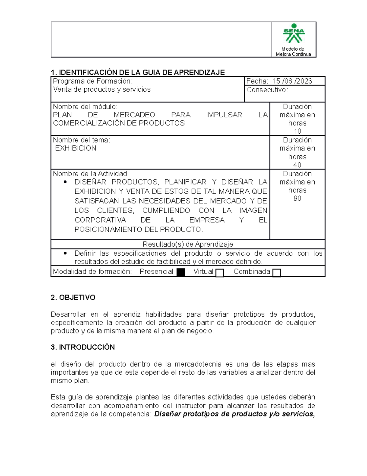 Guia de aprendizaje Diseno DE Producto - Modelo de Mejora Continua 1. IDENTIFICACIÓN DE LA GUIA ...