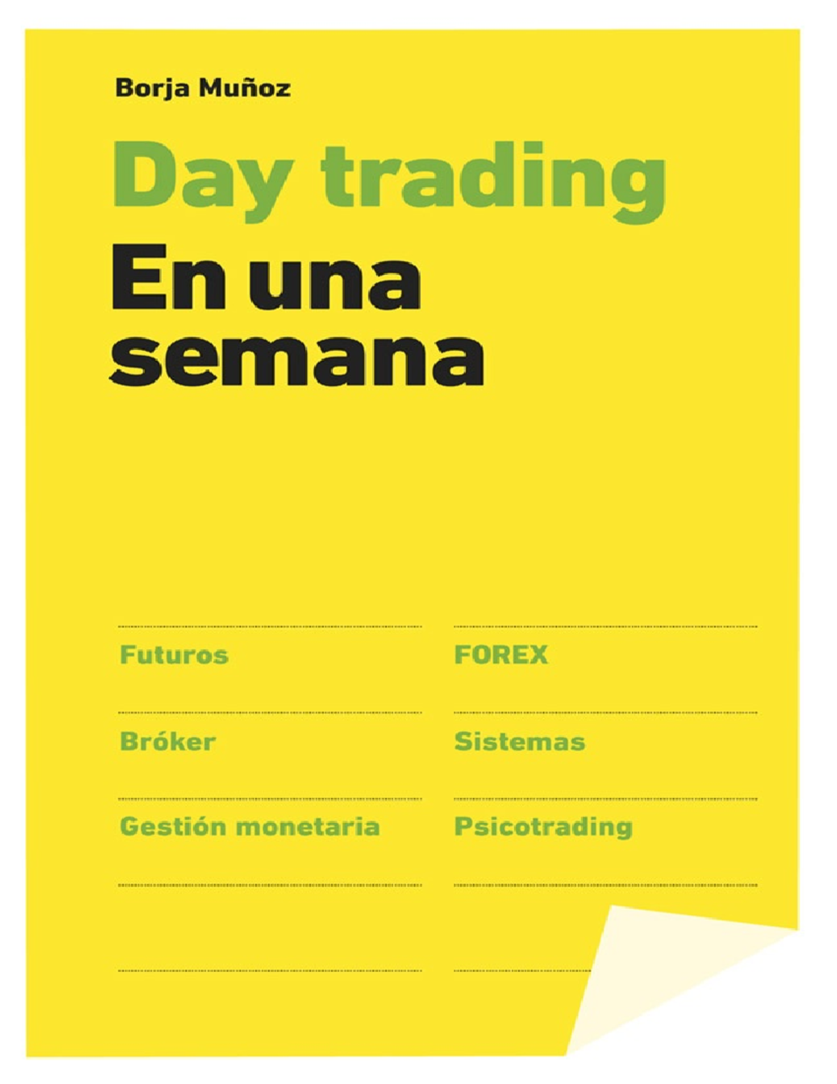 Daytrading en una semana Borja @Cursos y libros de trading - Índice ...
