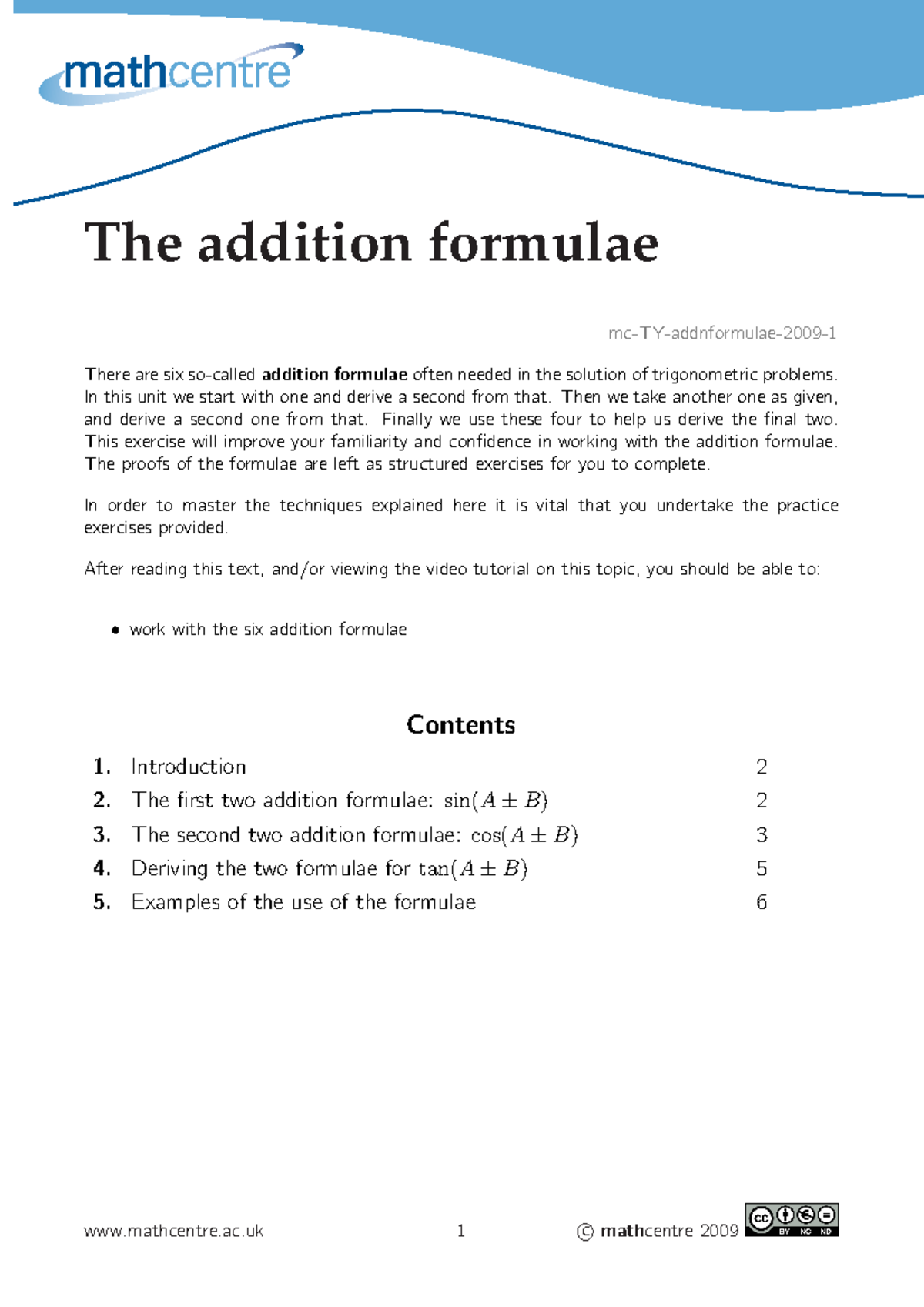 addition formulae - In this unit we start with one and derive a second ...