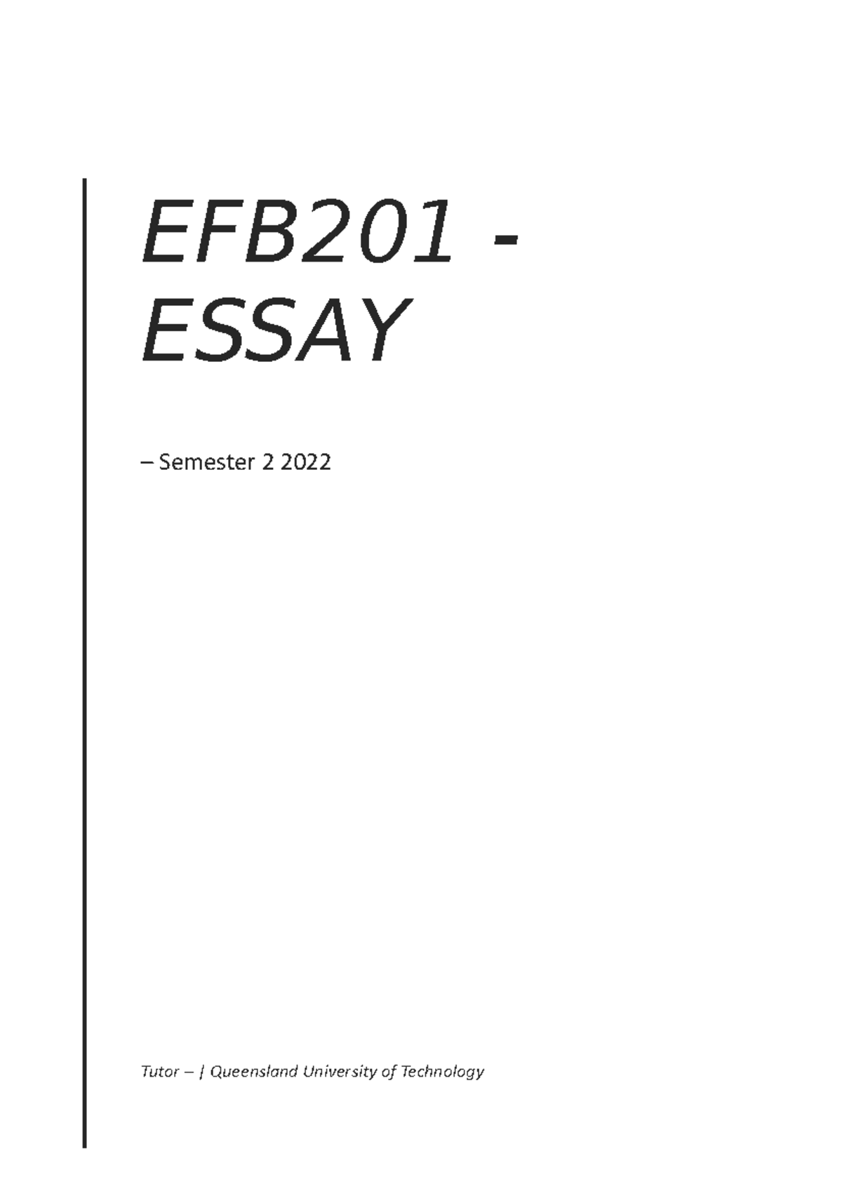 A2 EFB201 - Tutor – | Queensland University of Technology EFB201 ...