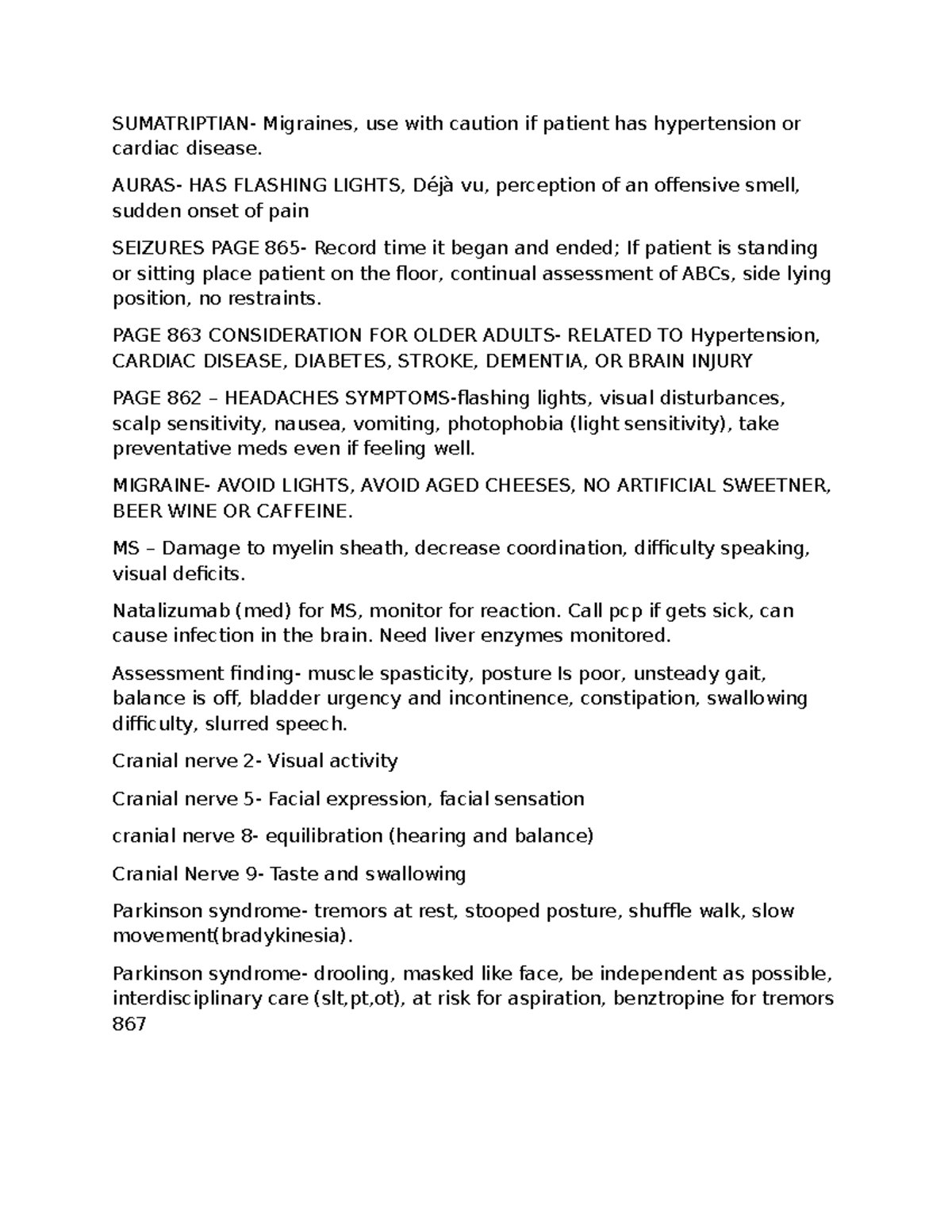 Med surg exam 2 review - notes - SUMATRIPTIAN- Migraines, use with ...