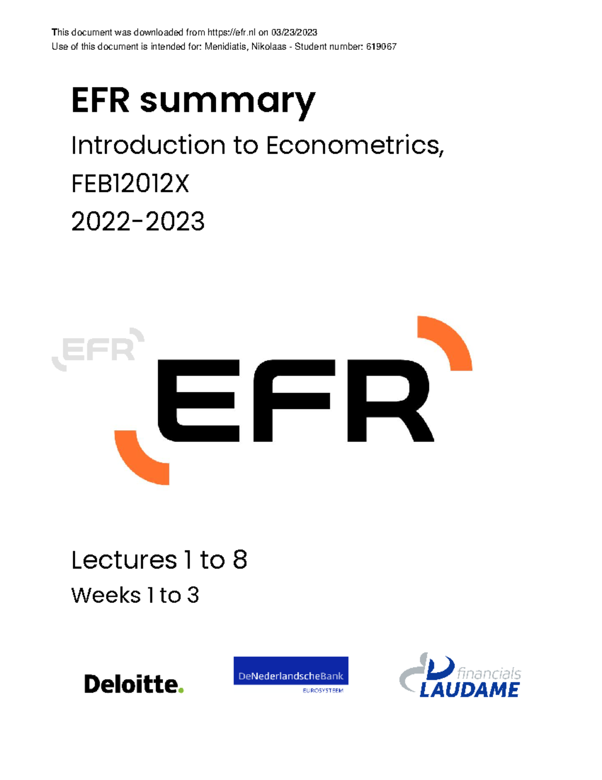 EFR summary - EFR summary Introduction to Econometrics, FEB12012X 2022- Lectures 1 to 8 ...