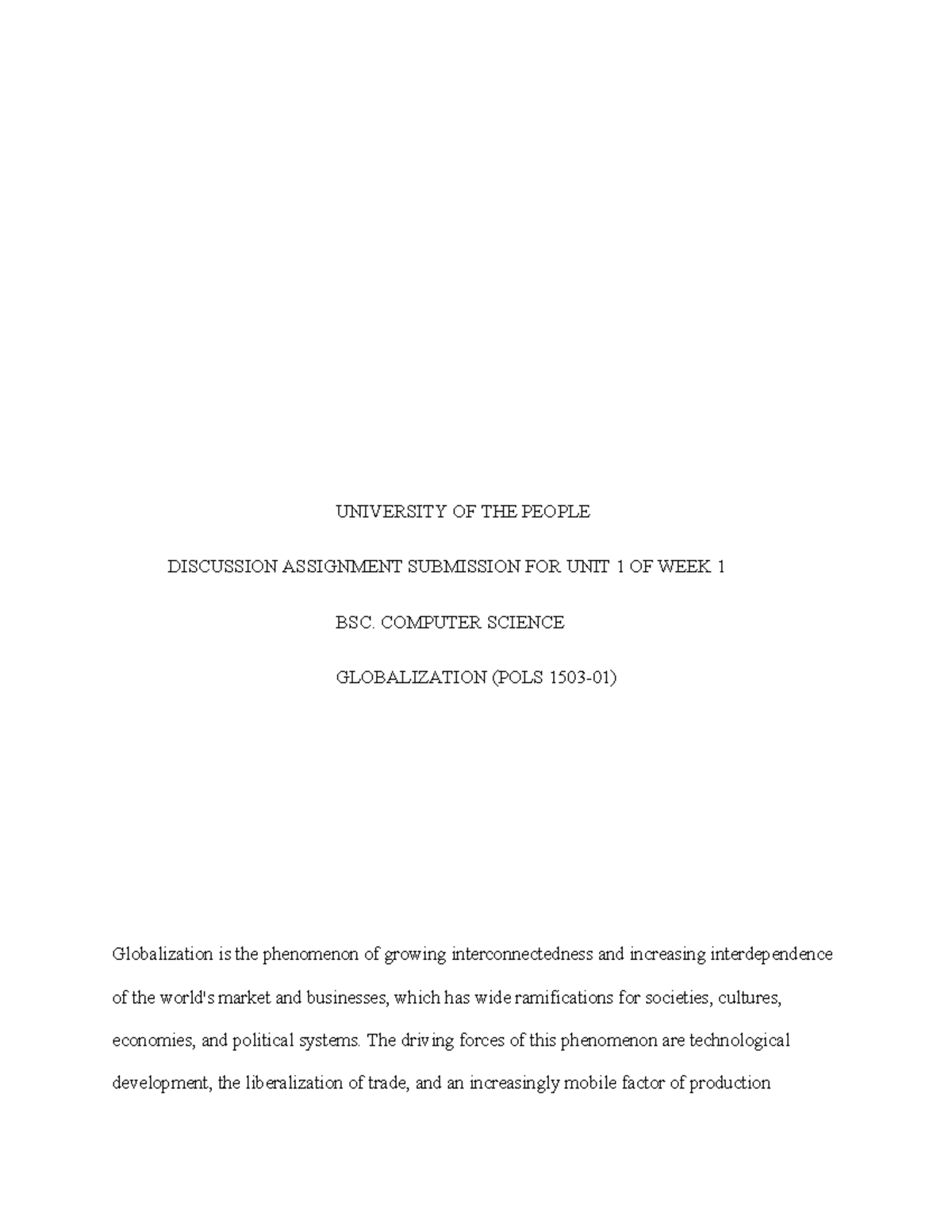 Unit 1 Assignment Submission - UNIVERSITY OF THE PEOPLE DISCUSSION ASSIGNMENT SUBMISSION FOR ...
