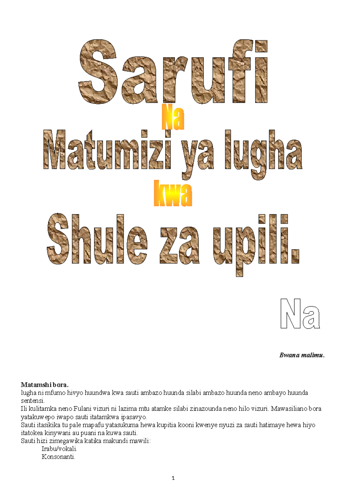 Sarufi notes-3 - ddddddddddddddddddddd - Bwana malimu. Matamshi bora ...