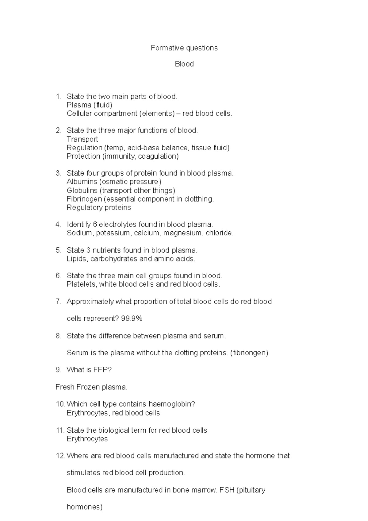 Blood questions - Formative questions Blood 1. State the two main parts ...
