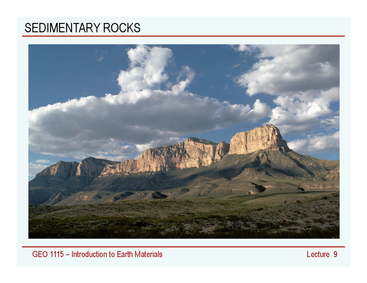 Lecture 9 sedimentary 2 - SEDIMENTARY ROCKS Today: Sedimentary rocks ...