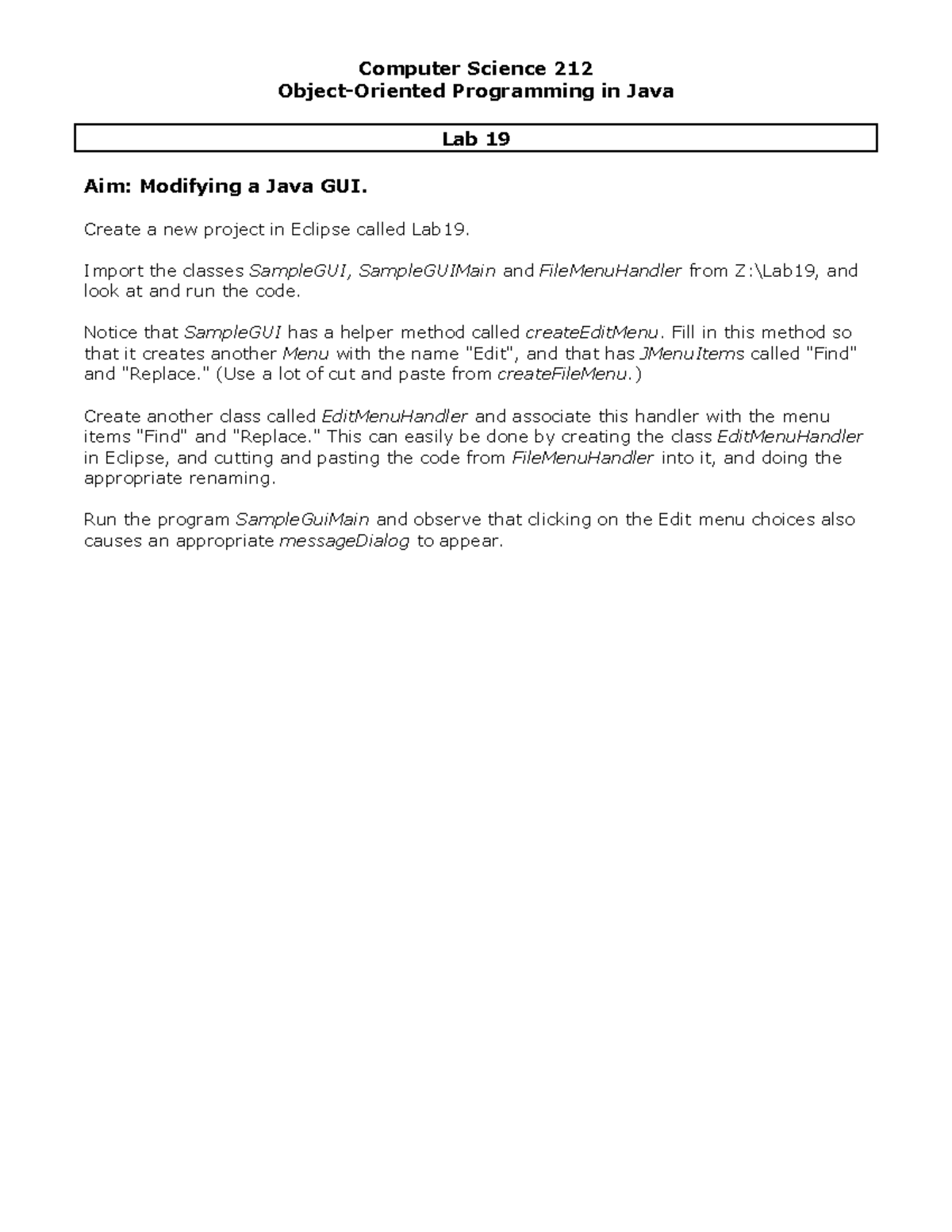 LAB19 - Lab 19 for Law's CS212 Working with GUIs - - Studocu