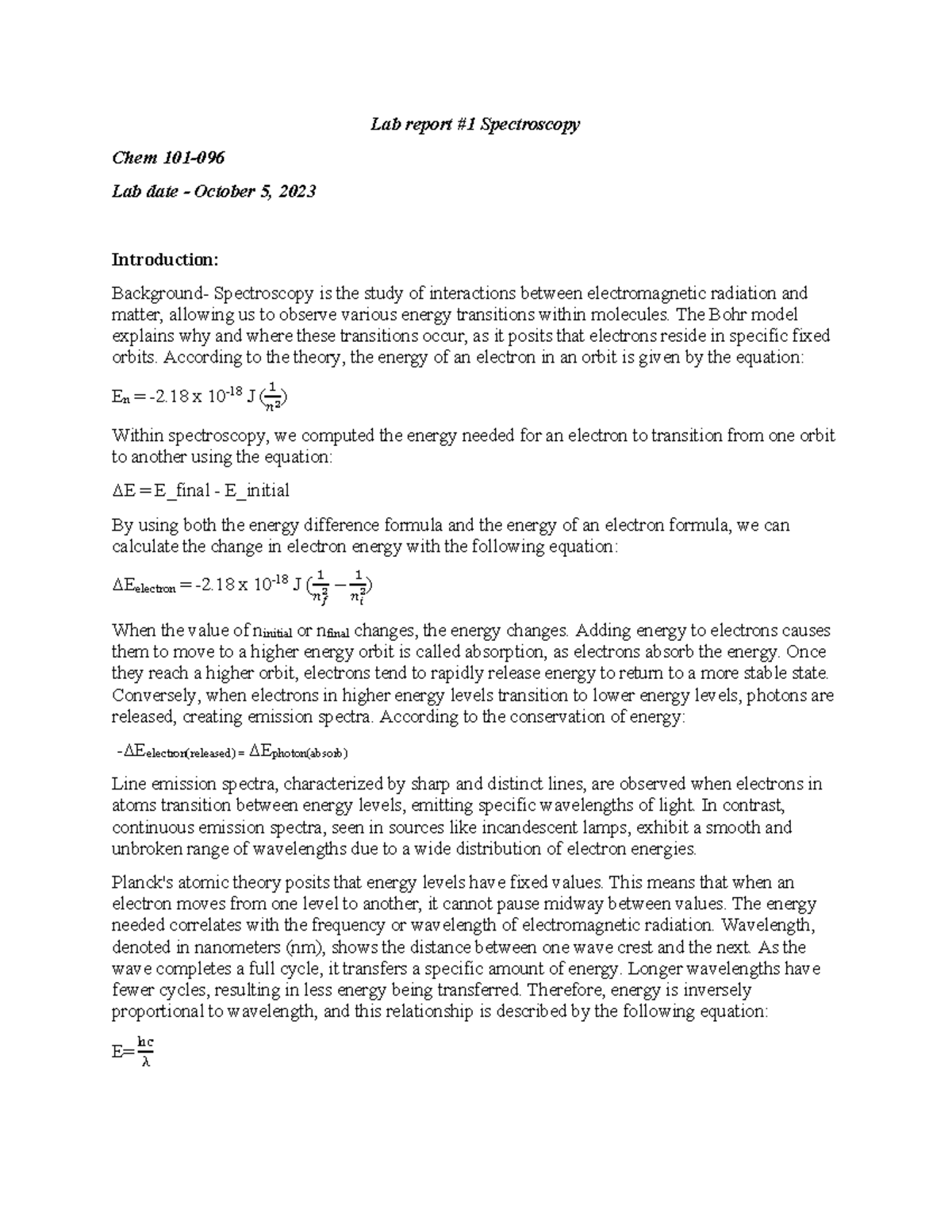 Lab 8 - Lab report - Lab report #1 Spectroscopy Chem 101- Lab date ...