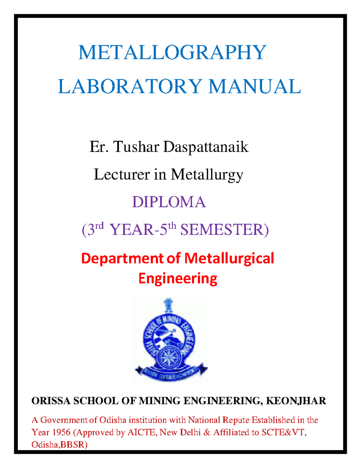 Lab-manual-Metallography 1 - METALLOGRAPHY LABORATORY MANUAL Er. Tushar ...