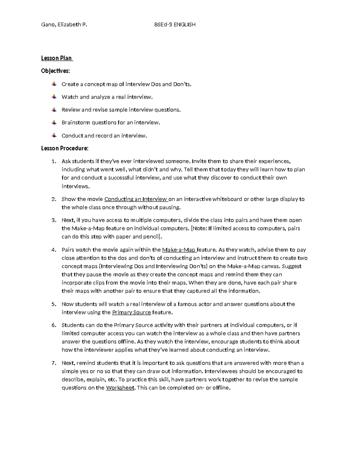 Lesson Plan act - Gano, Elizabeth P. BSEd-3 ENGLISH Lesson Plan Objectives: Create a concept map ...