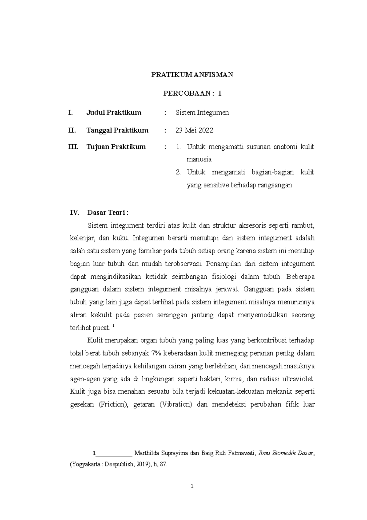 Pratikum 1 Anfisman - PRATIKUM ANFISMAN PERCOBAAN : I I. Judul ...