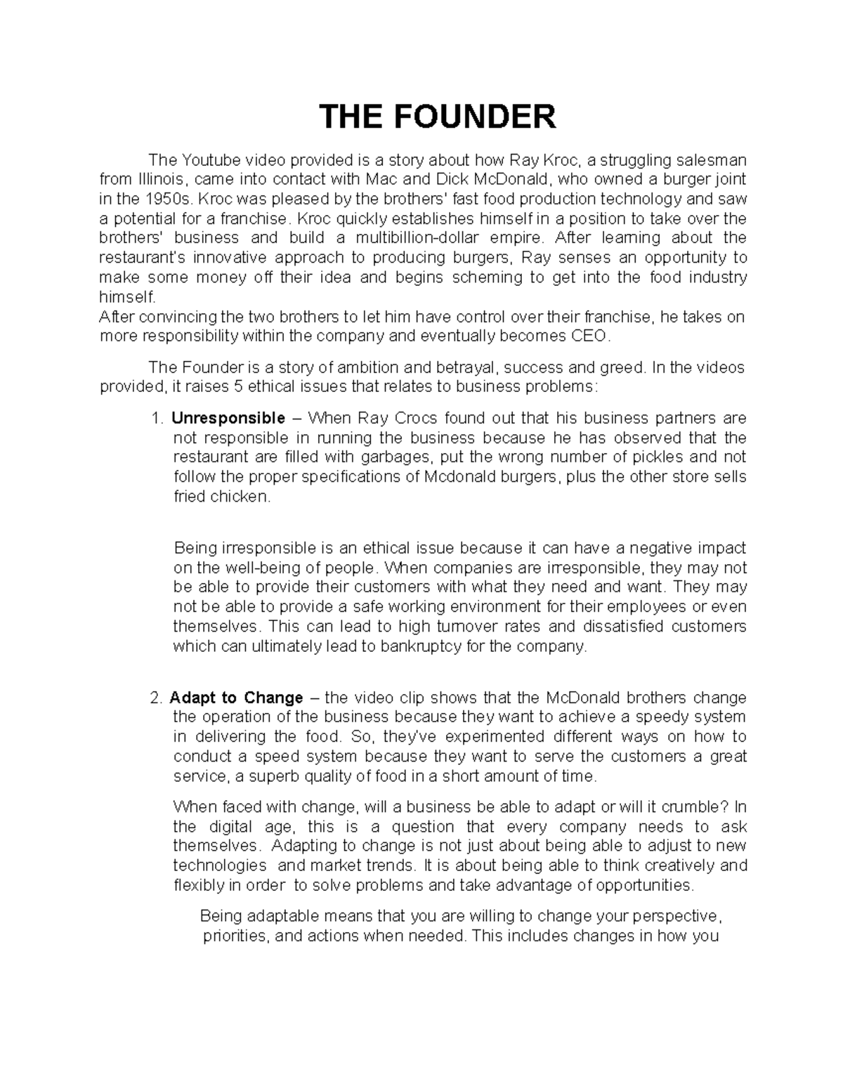 Synthesis - None - THE FOUNDER The Youtube video provided is a story ...