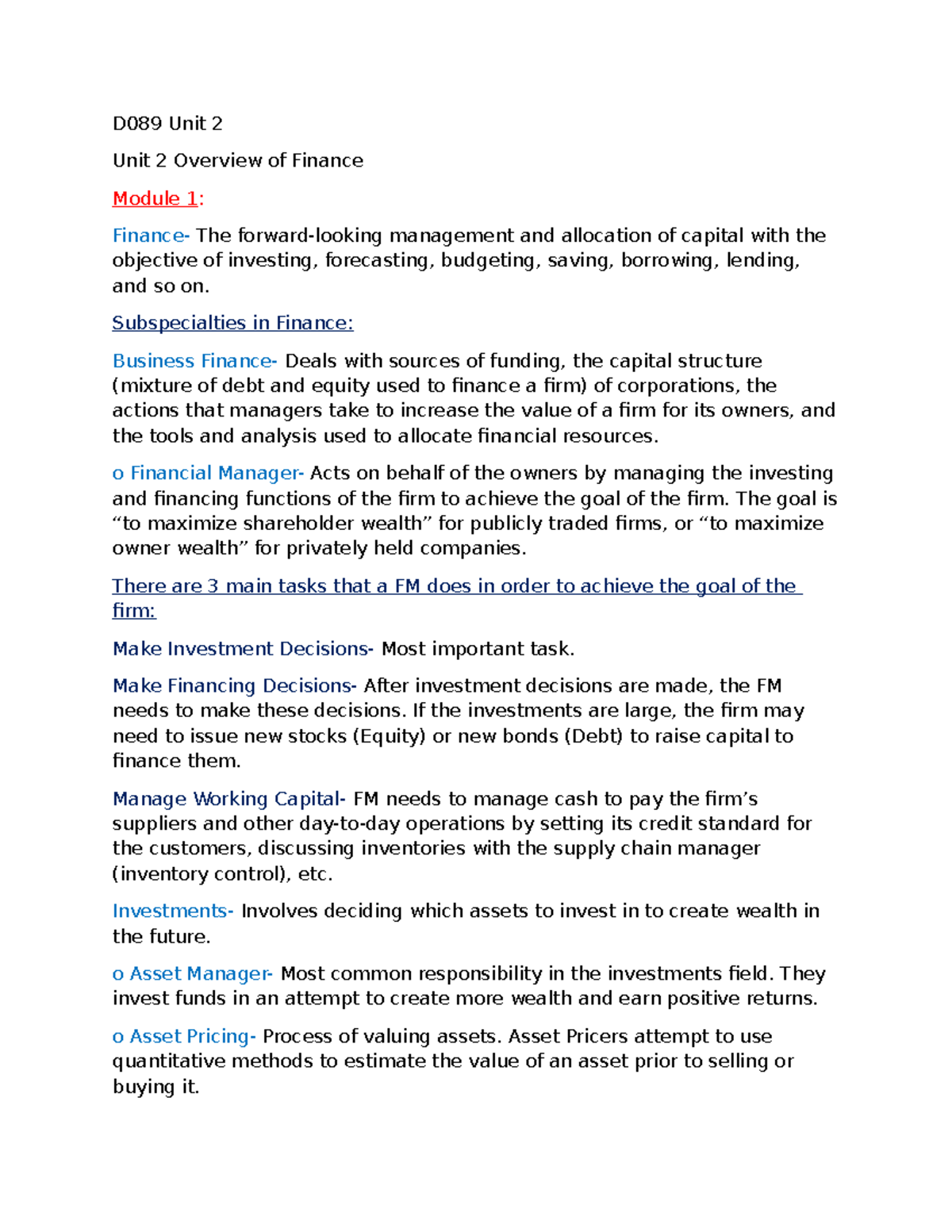 D076 Unit 2 - D089 Unit 2 Unit 2 Overview of Finance Module 1: Finance ...