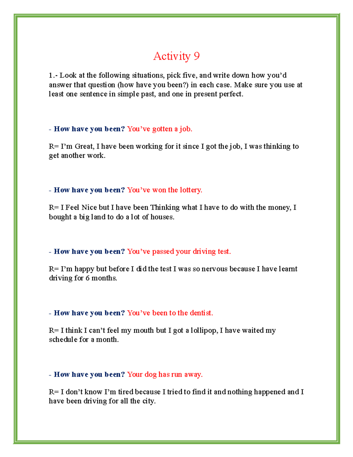 Activity 9 ingles 2 - Activity 9 1.- Look at the following situations ...