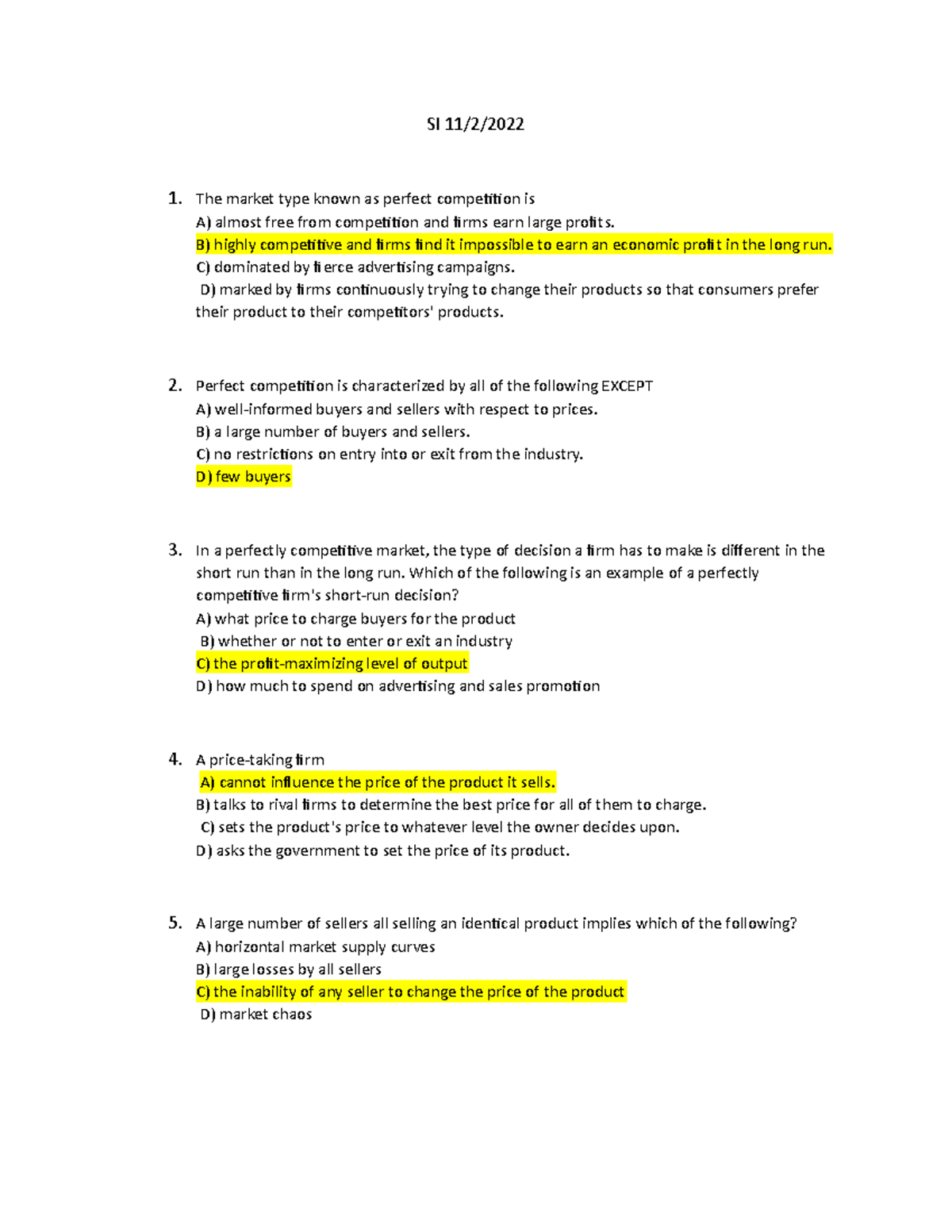 econ 101 - competitive markets - SI 11/2/ 1. The market type known as ...