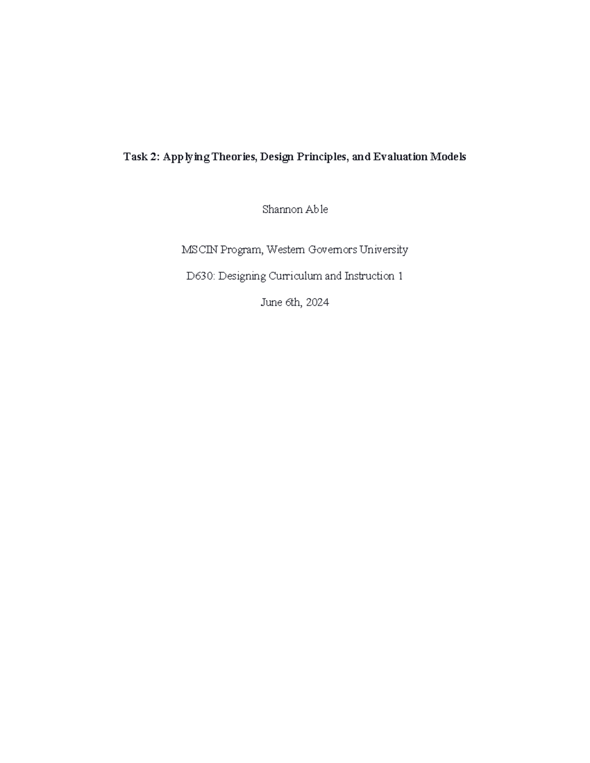D630 Task 2 Applying Theories, Design Principles, and Evaluation Models ...