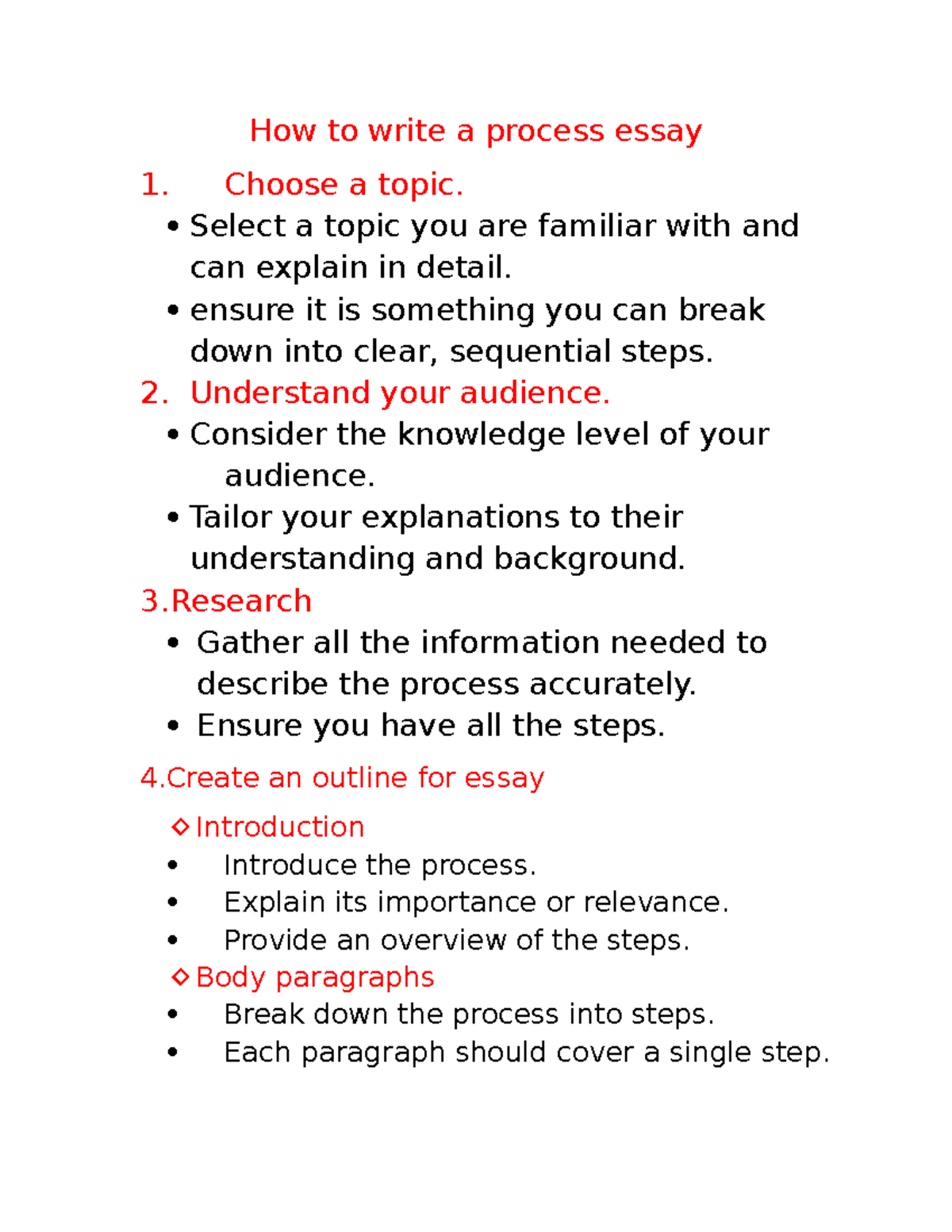 How to write a process essay - Choose a topic. Select a topic you are ...