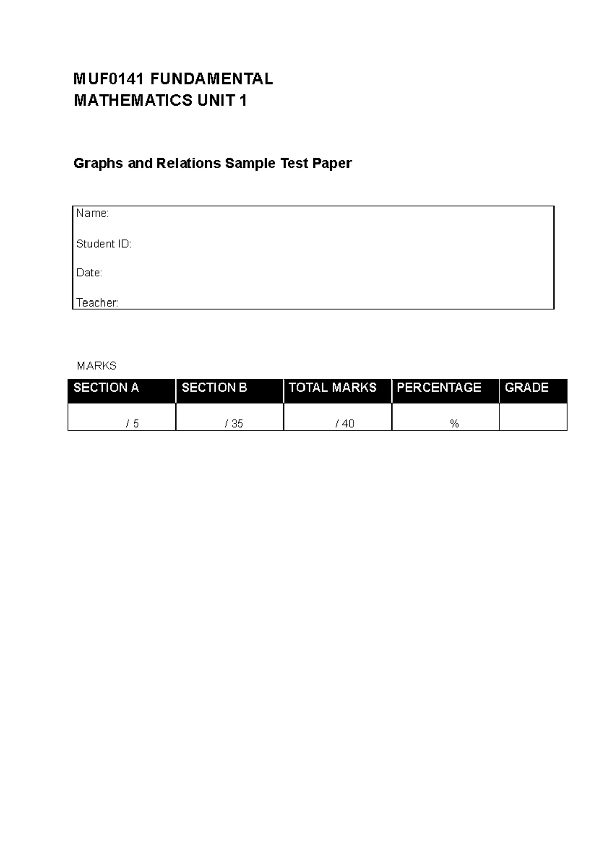 Sample Set 4 for SA1 - MUF0141 FUNDAMENTAL MATHEMATICS UNIT 1 Graphs ...