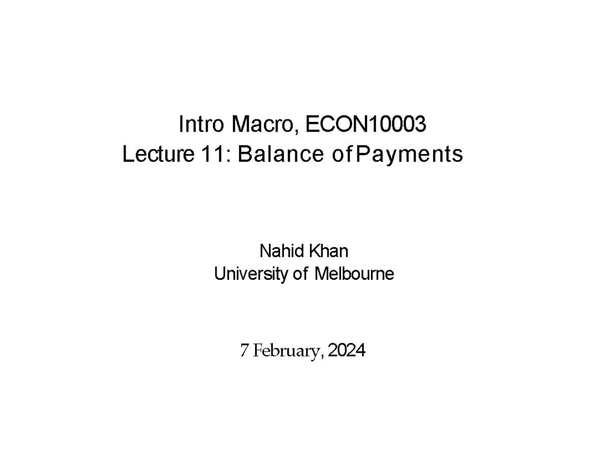 Microsoft Power Point - L11 ECON10003 Summer 2024 - Intro Macro, ECON Lecture 11: Balance of ...
