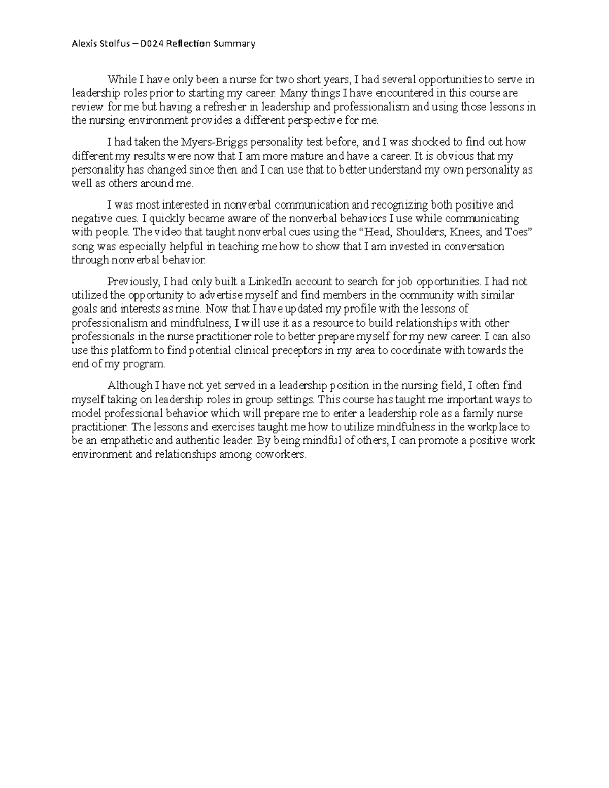 D024 Reflection Summary - Alexis Stolfus – D024 Reflection Summary While I have only been a ...