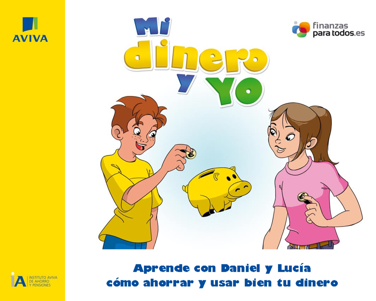 EL Dinero Y YO - Lecture notes 1 - El recorrido del dinero Todos los ...