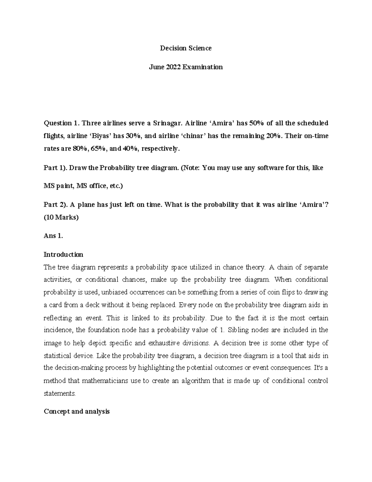 Decision-Sciene Assignment - Decision Science June 2022 Examination Question 1. Three airlines ...