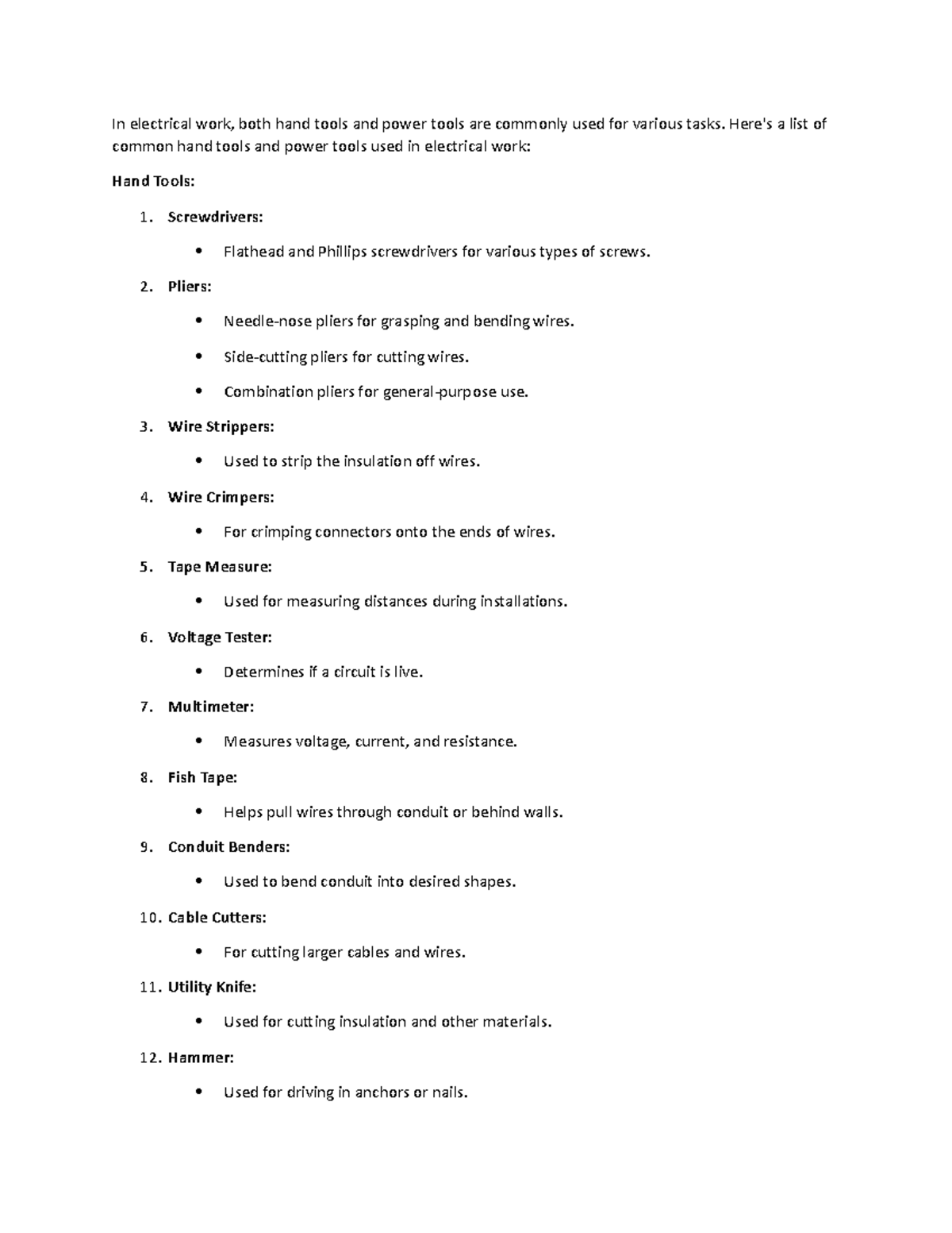 In electrical work - READ - In electrical work, both hand tools and ...