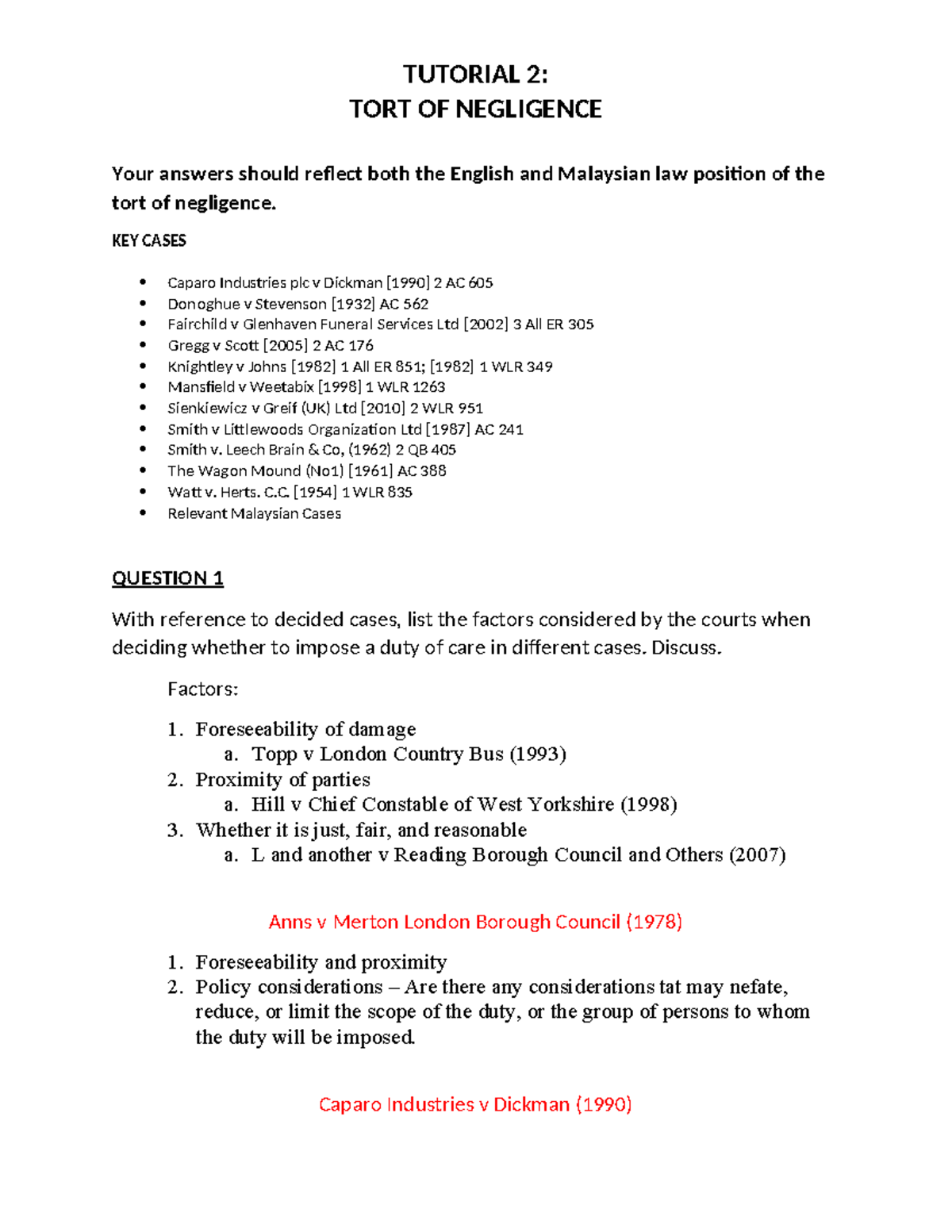 Tort 1: Tutorial 2 - TORT OF NEGLIGENCE Your answers should reflect both the English and ...
