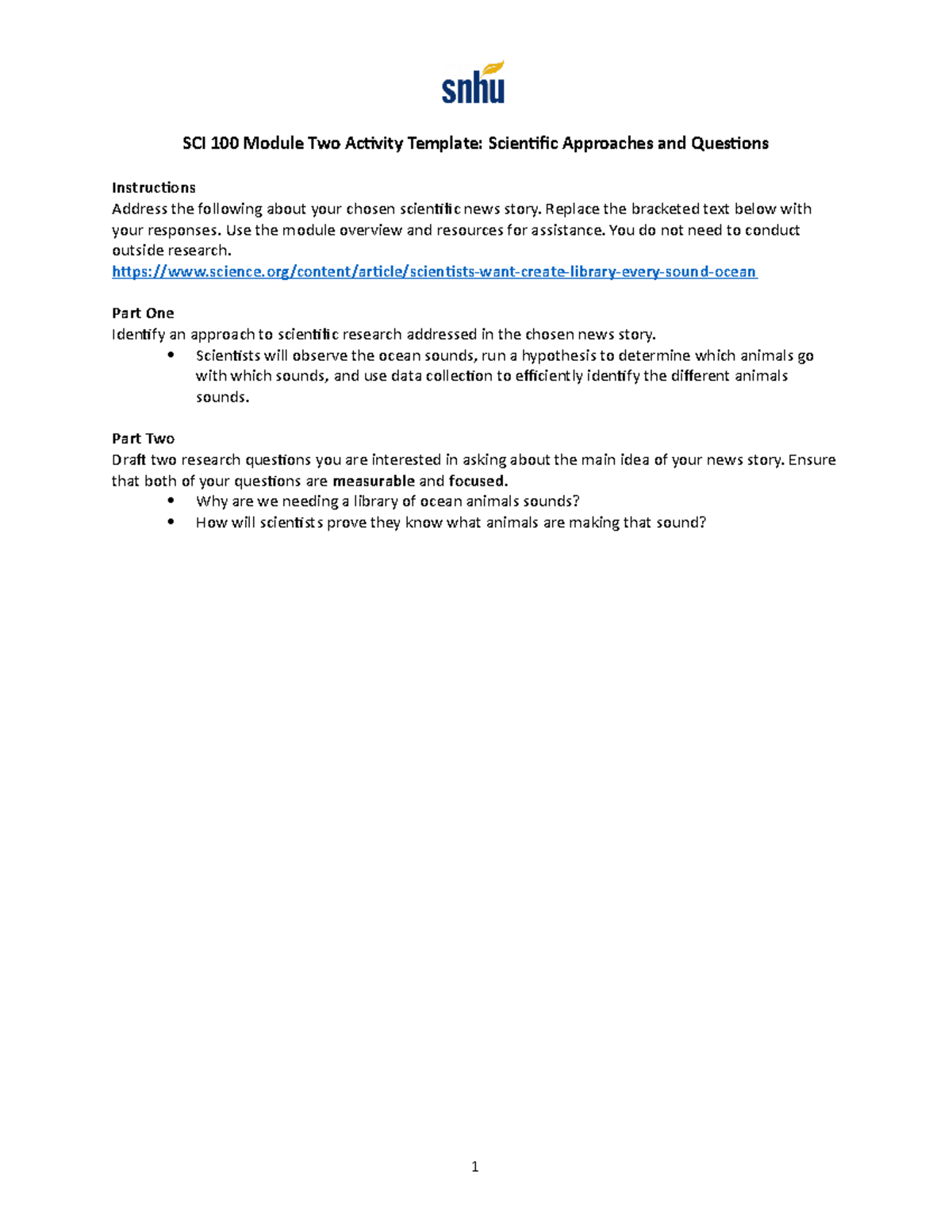 Module 2 - SCI 100 Module Two Activity Template: Scientific Approaches ...