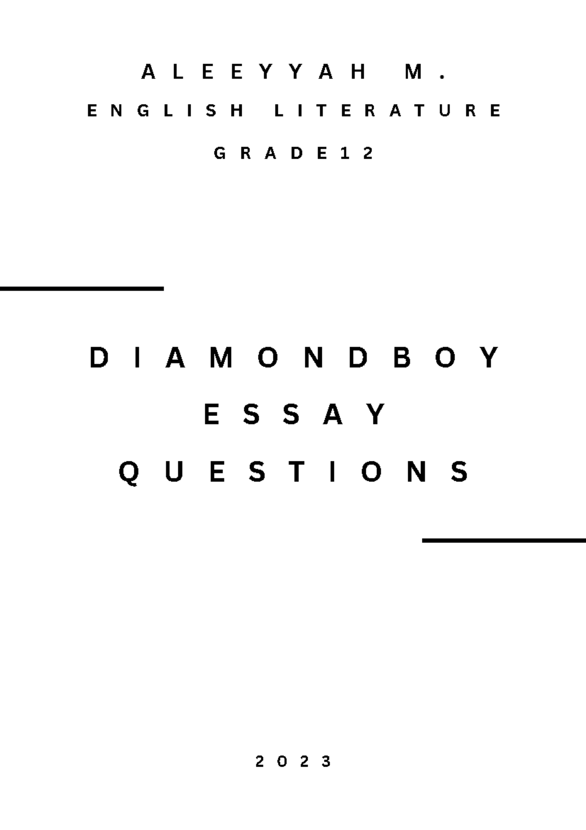 Diamond Boy Essays - A L E E Y Y A H M. E N G L I S H L I T E R A T U R ...