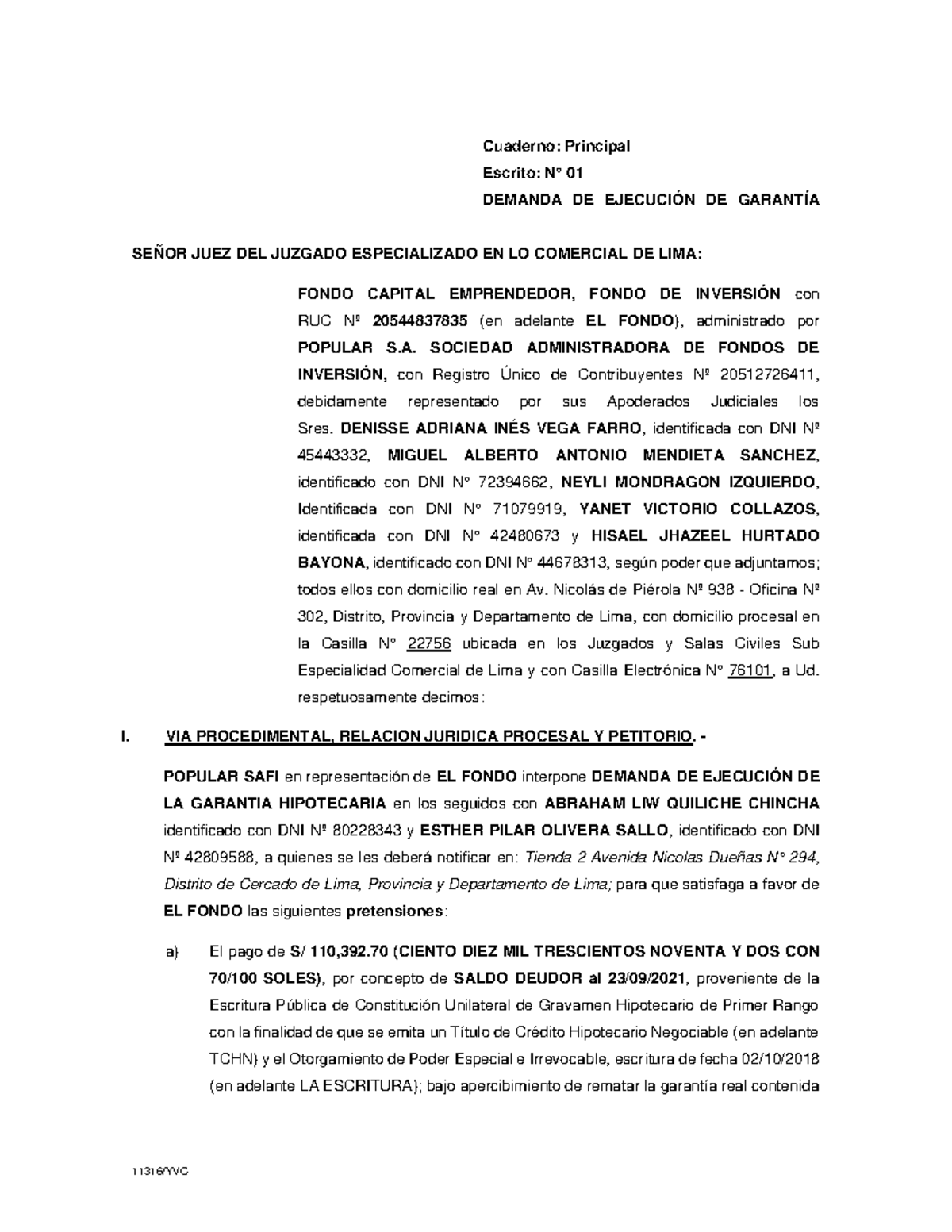Demanda Ejecución DE Garantías (TCHN) - Cuaderno: Principal Escrito: N° 01 DEMANDA DE EJECUCIÓN ...
