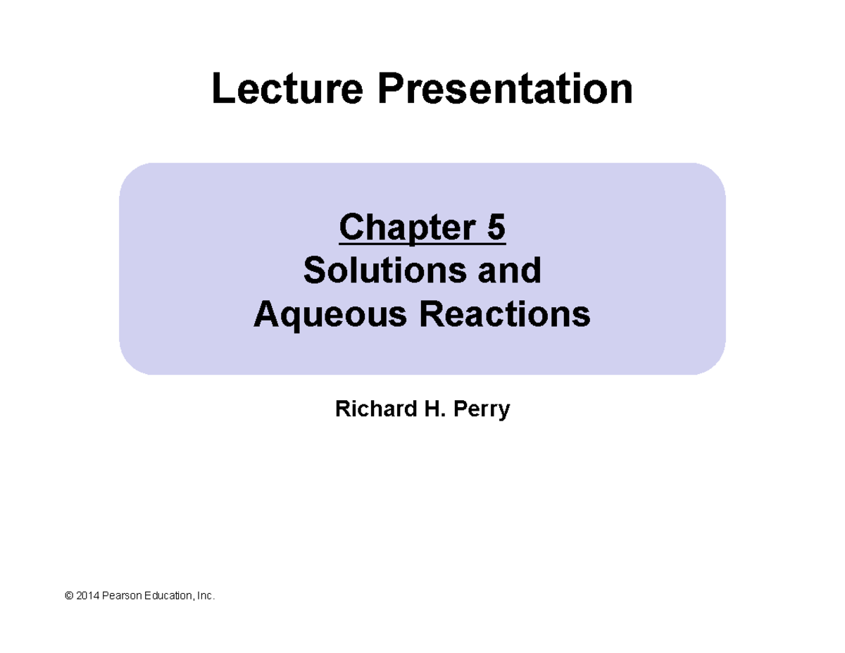 Chapter 5 Lecture powerpoint - Richard H. Perry Lecture Presentation ...
