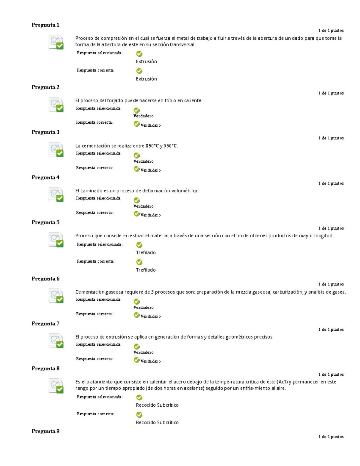 Actividad 12. Automatizada Procesos DE Manufactura - Pregunta 1 1 de 1 puntos Proceso de ...