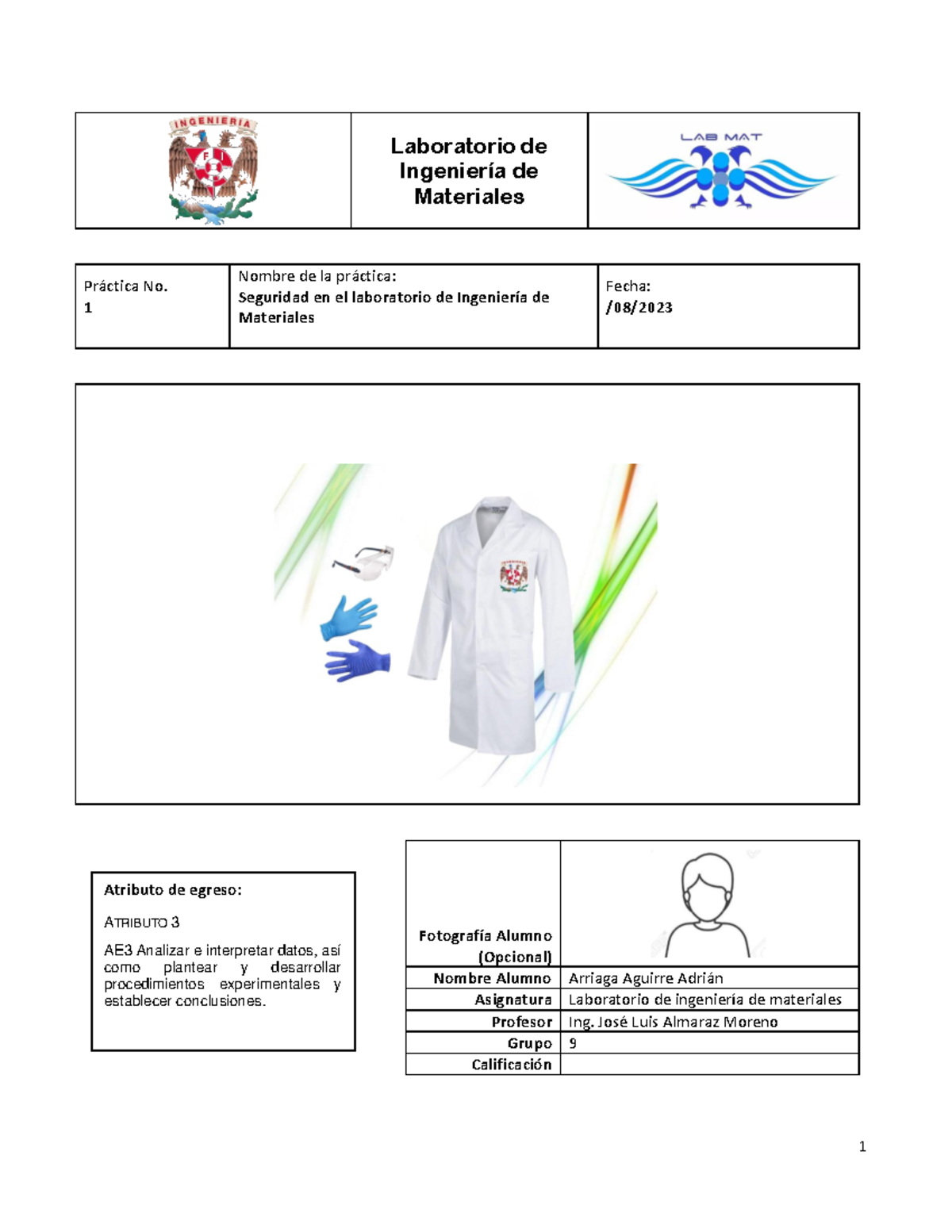 Práctica 1 Laboratorio Ing de materiales - Laboratorio de IngenierÌa de Materiales Pr·ctica No ...
