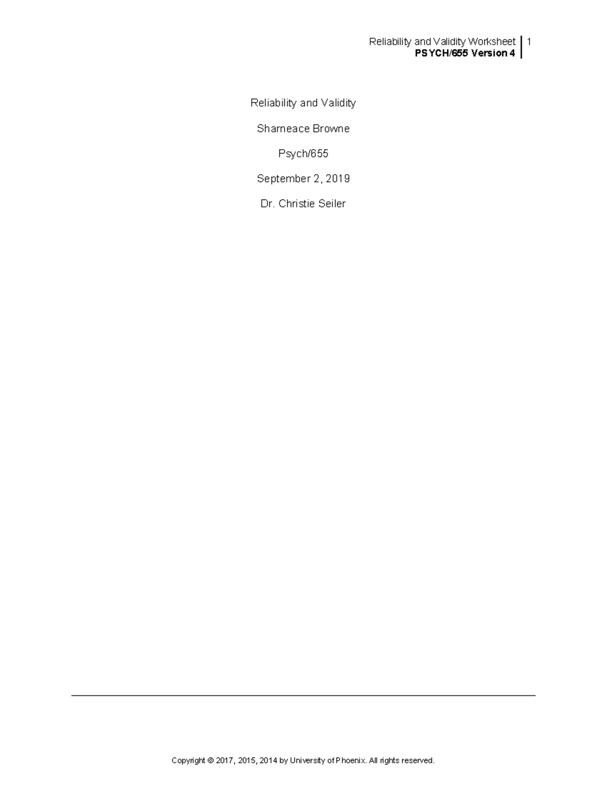 Worksheet - essay - PSYCH/655 Version 4 Reliability and Validity ...