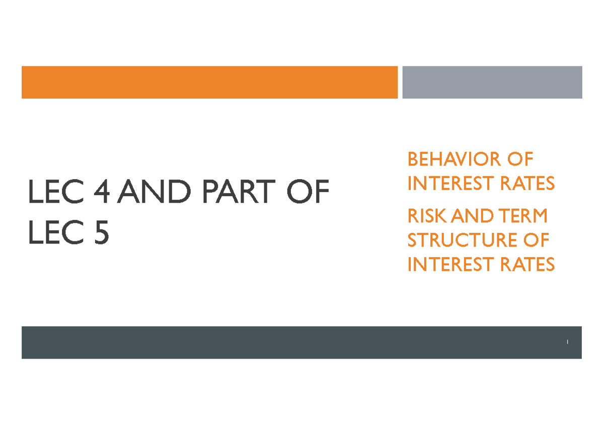 HE3010 LEC 4 - LEC 4 - LEC 4 AND PART OF LEC 5 BEHAVIOR OF INTEREST ...