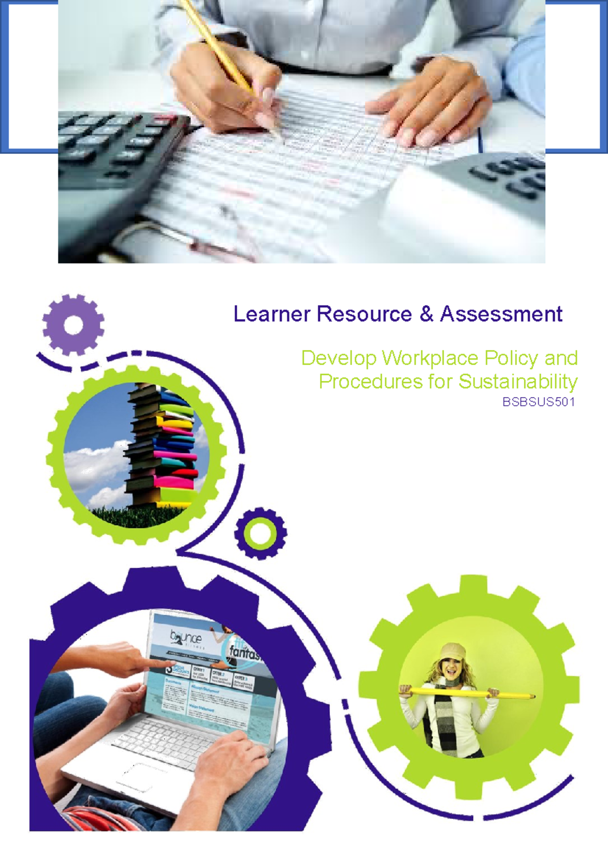 Bsbsus 501 Full Learner Resource - Learner Resource & Assessment ...