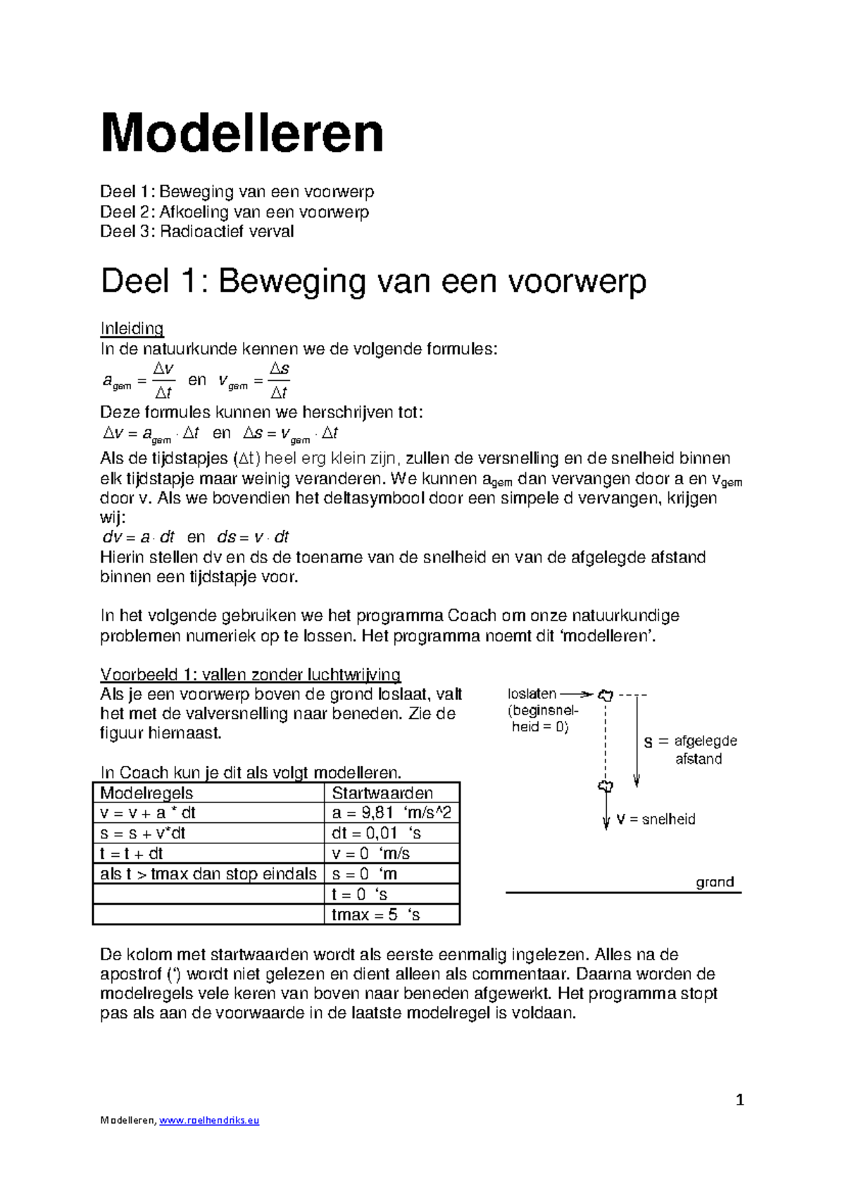 Modelleren Introductie 1 Modelleren Deel 1 Beweging Van Een