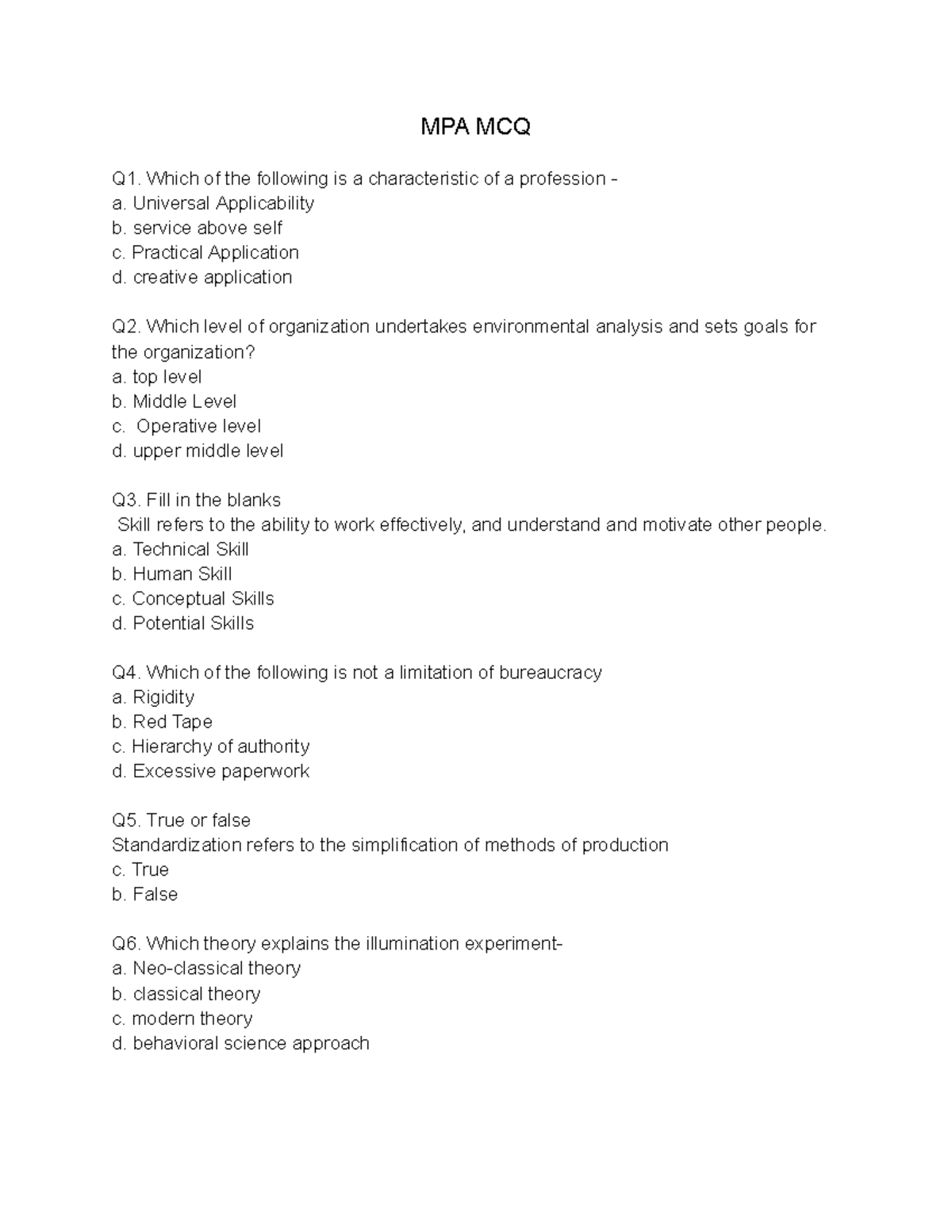 MPA MCQ Questions - MPA MCQ Q1. Which of the following is a characteristic of a profession - a ...