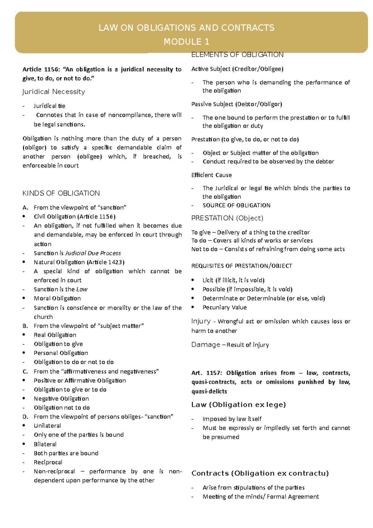 LAW MOD 1 - ... - LAW ON OBLIGATIONS AND CONTRACTS MODULE 1 Article 1156: “An obligation is a ...