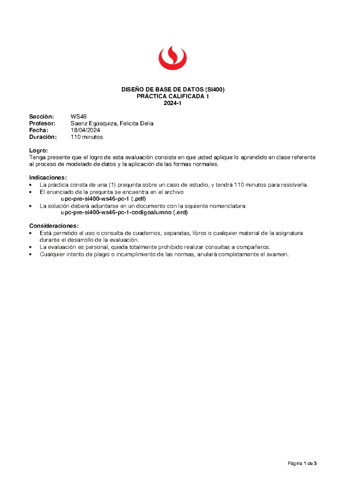 Upc-pre-si400-WS46-pc-1 - Página 1 de 3 DISEÑO DE BASE DE DATOS (SI 400 ) PRÁCTICA CALIFICADA 1 ...
