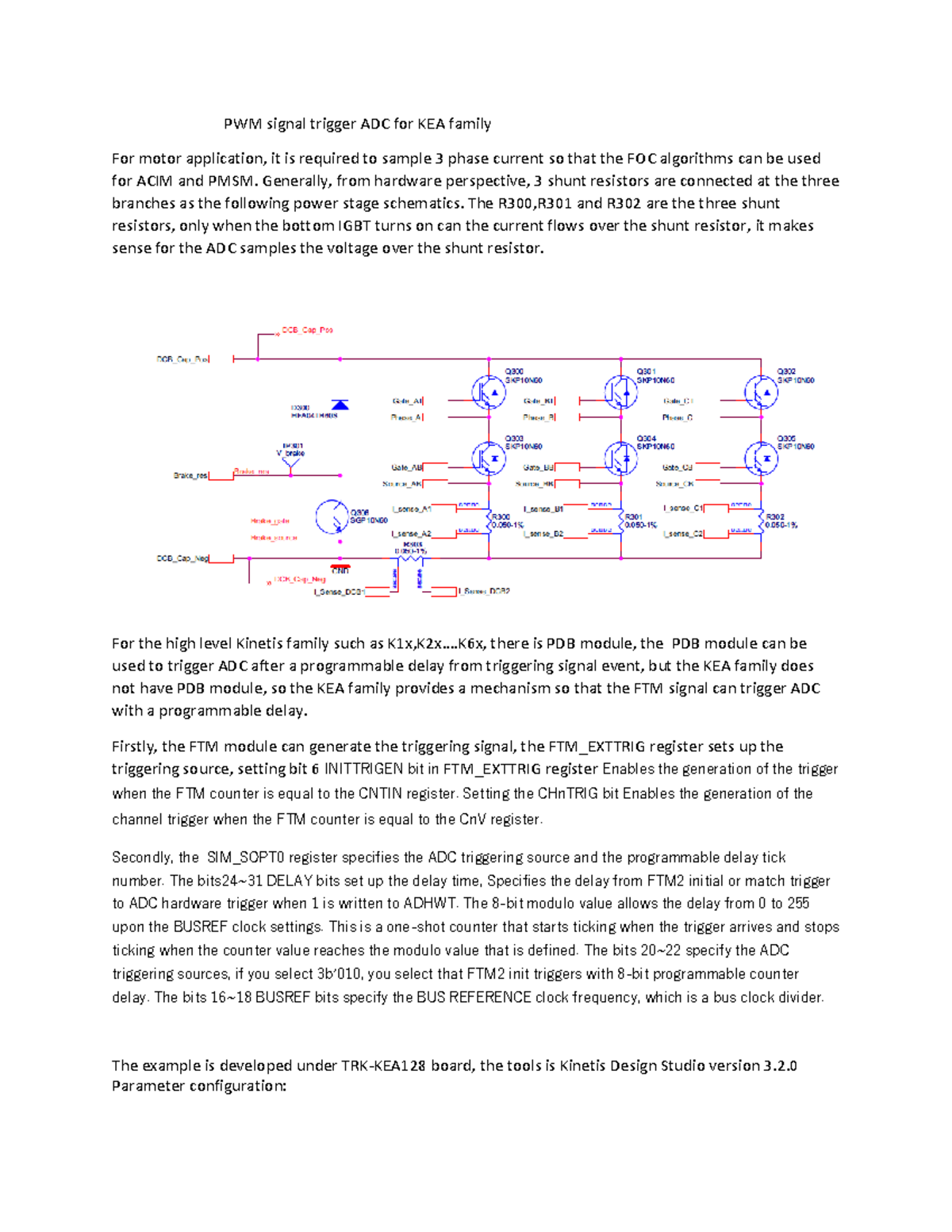 PWM signal trigger ADC for KEA family - Generally, from hardware perspective, 3 shunt resistors ...