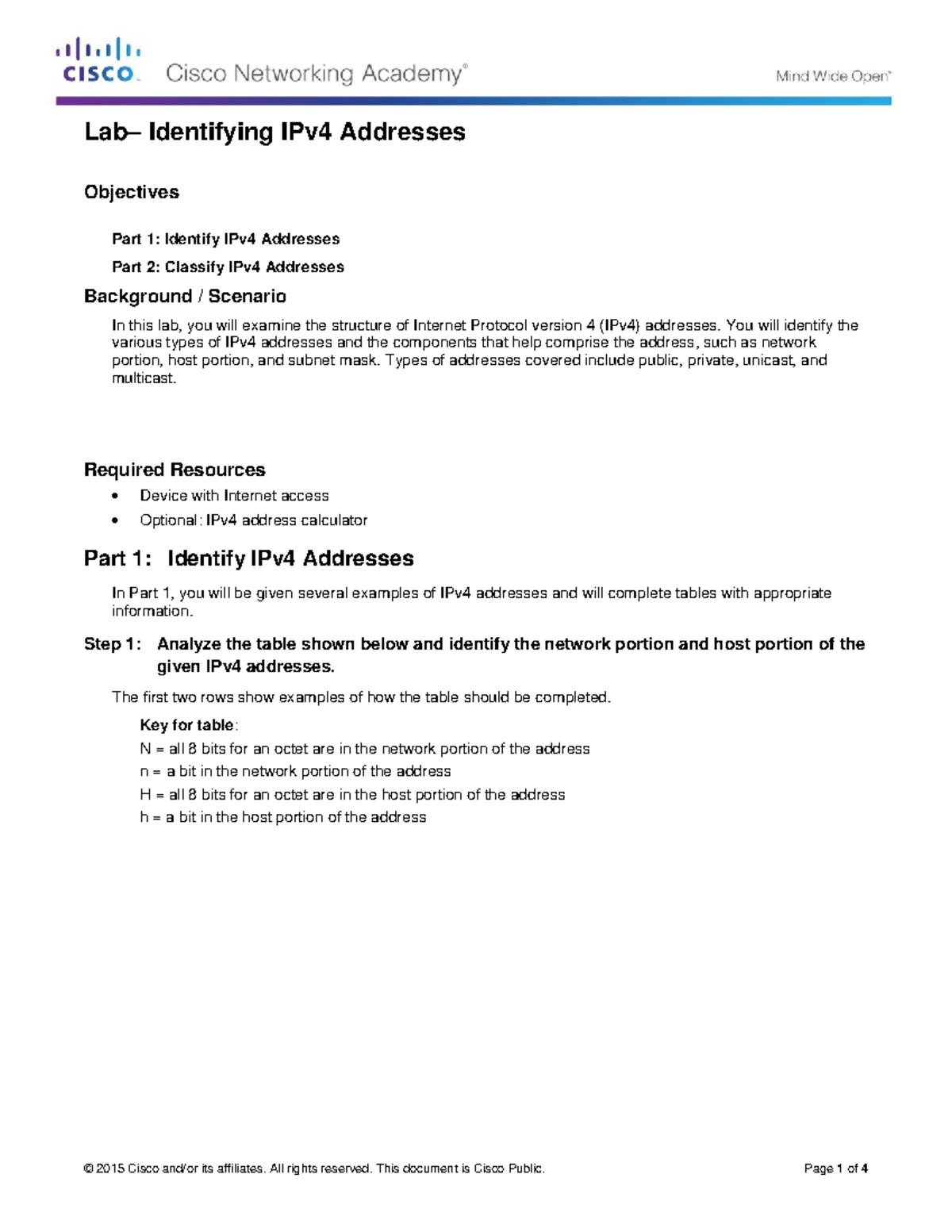 Lab 1.2 Identifying IPv4 Addresses Answer - Objectives Part 1: Identify IPv4 Addresses Part 2 ...