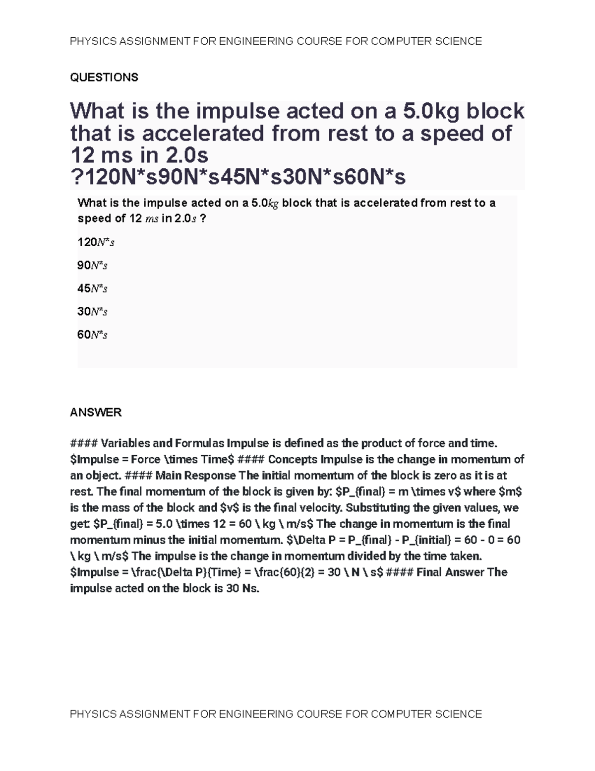Pysics 231 Remesto BSCS EXAM - PHYSICS ASSIGNMENT FOR ENGINEERING ...