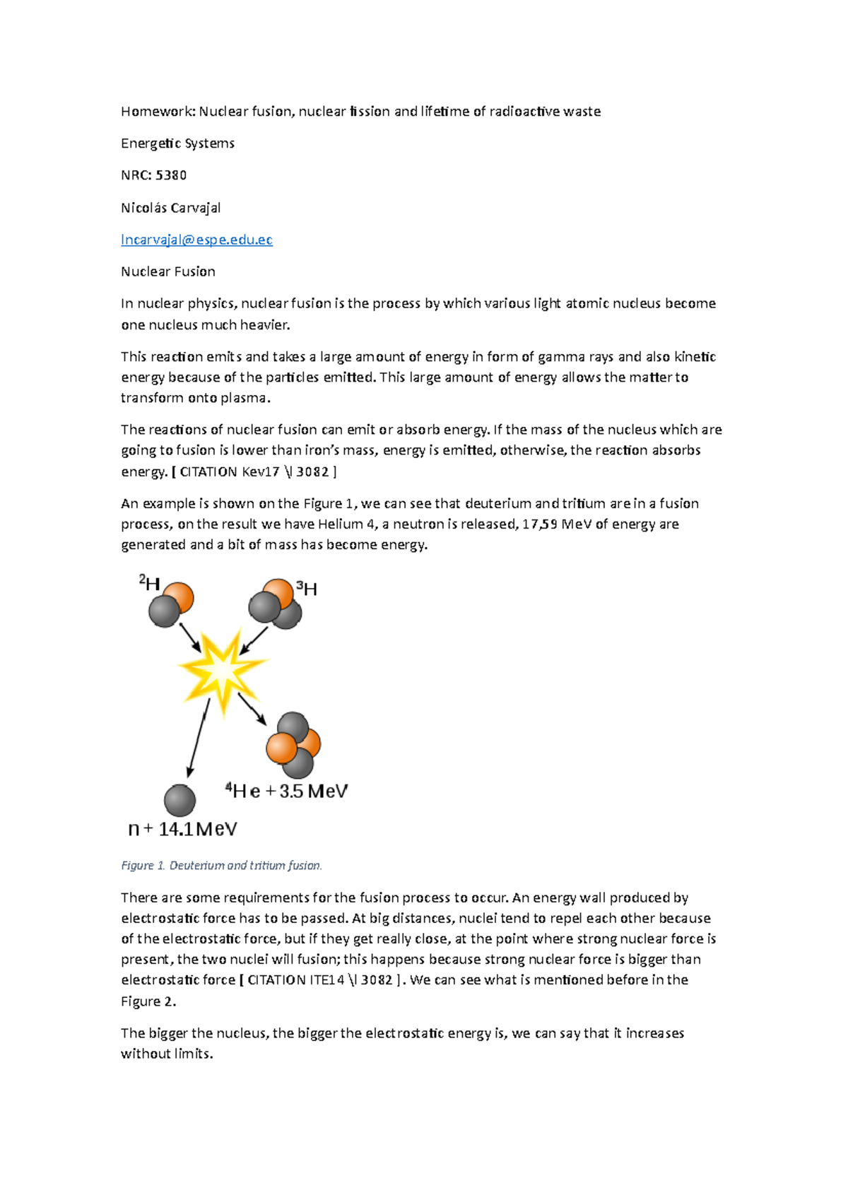 Fusion fission - Homework: Nuclear fusion, nuclear fission and lifetime ...