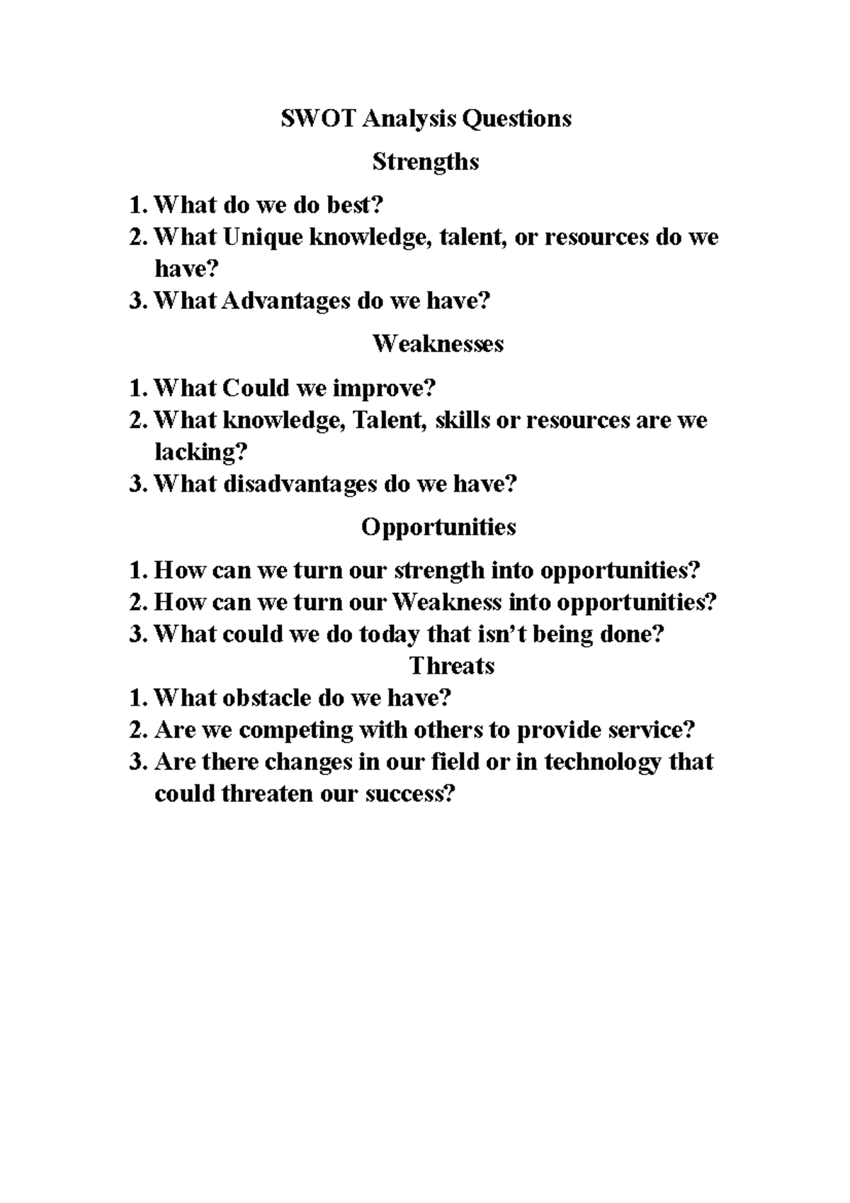 Swot analysis question - SWOT Analysis Questions Strengths What do we ...