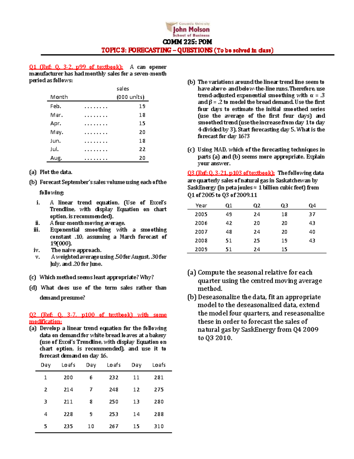 Forecasting Questions (In Class) - COMM 225 : POM TOPIC 3 : FORECASTING ...