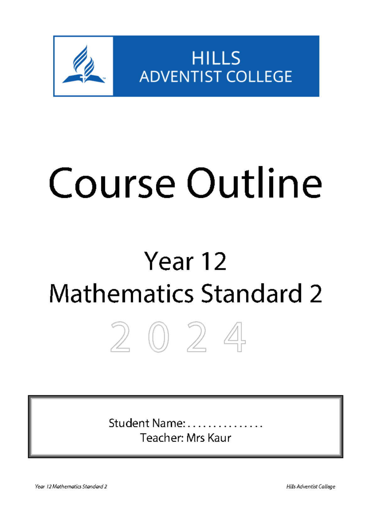 12 Maths Standard 2 Course Outline 2024 - Course Outline Year 1 2 ...