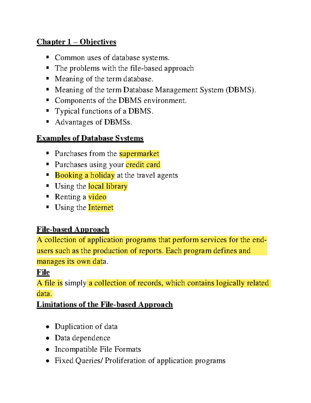 Chapter 1 SE - notes - Chapter 1 – Objectives Common uses of database ...